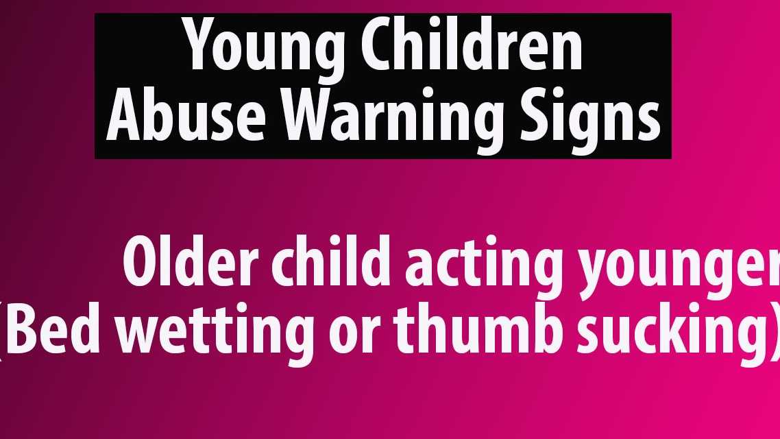 Sexual Abuse Warning Signs in Children Sexual Abuse Warning Signs in Children